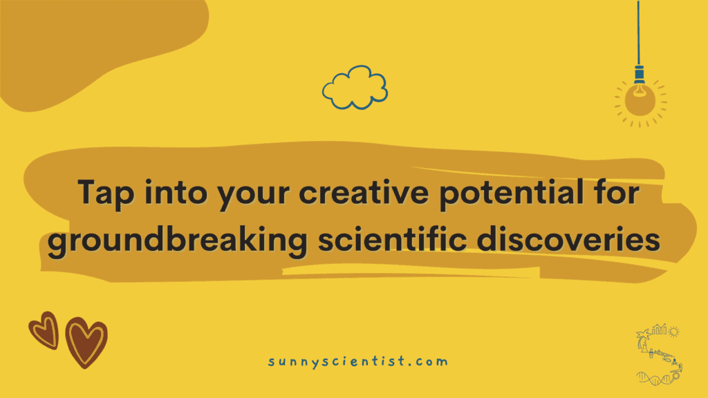 A scientific career is as sunny as you make it - Sunny Scientist